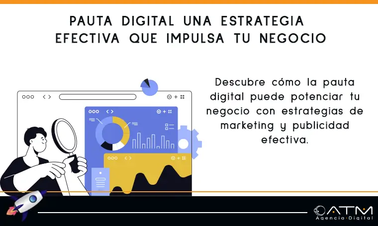 Pauta digital en Colombia: estrategia efectiva e impulsa tu negocio